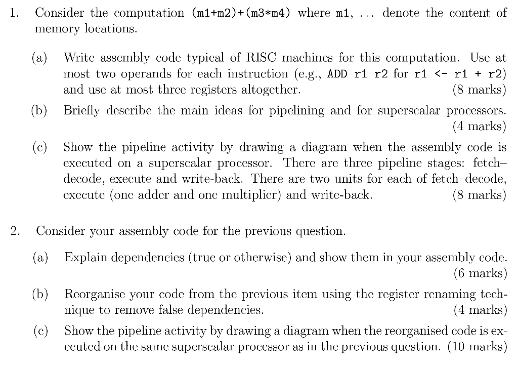 Consider the computation (m1 + m2) + (m3*m4) where | Chegg.com