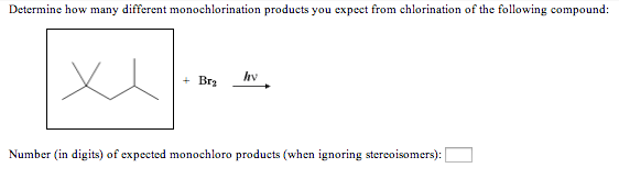 Solved Determine how many different monochlorination | Chegg.com