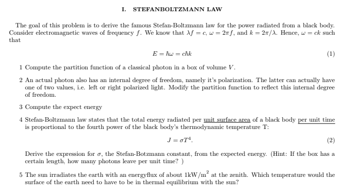 Solved I. STEFANBOLTZMANN LAW The goal of this problem is to | Chegg.com