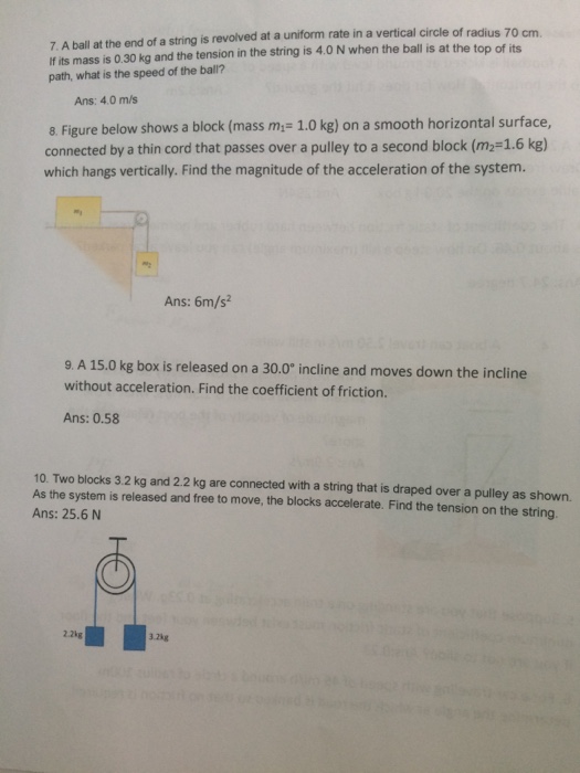 Solved A ball at the end of a string is revolved at a | Chegg.com