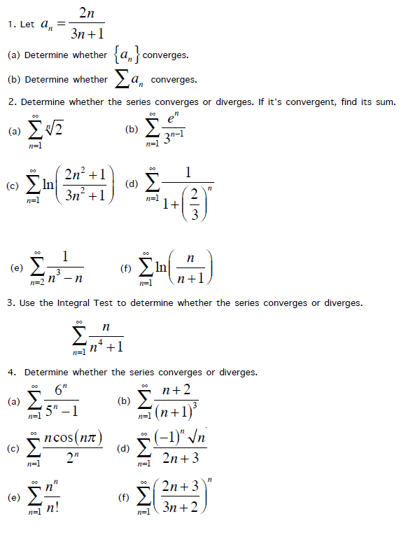 Solved 1 Let An 2n 3n 1 a Determine Whether an Chegg