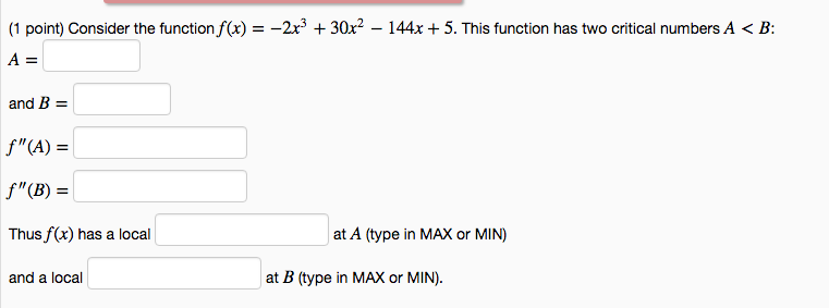 Solved (1 point) Consider the functionf(x)--2x3 + 30x2-144x | Chegg.com
