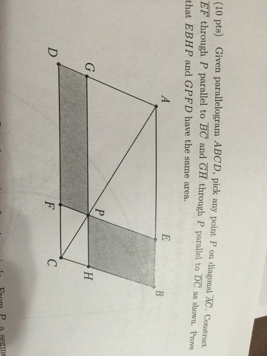 Solved Given parallelogram ABCD pick any point P on diagonal | Chegg.com