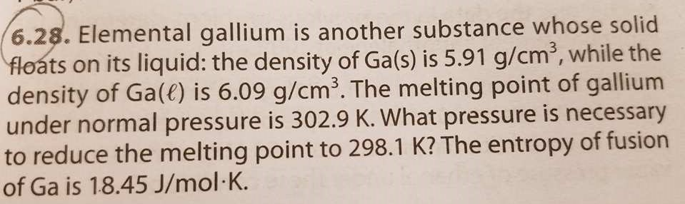 Solved 6.28. Elemental gallium is another substance whose | Chegg.com