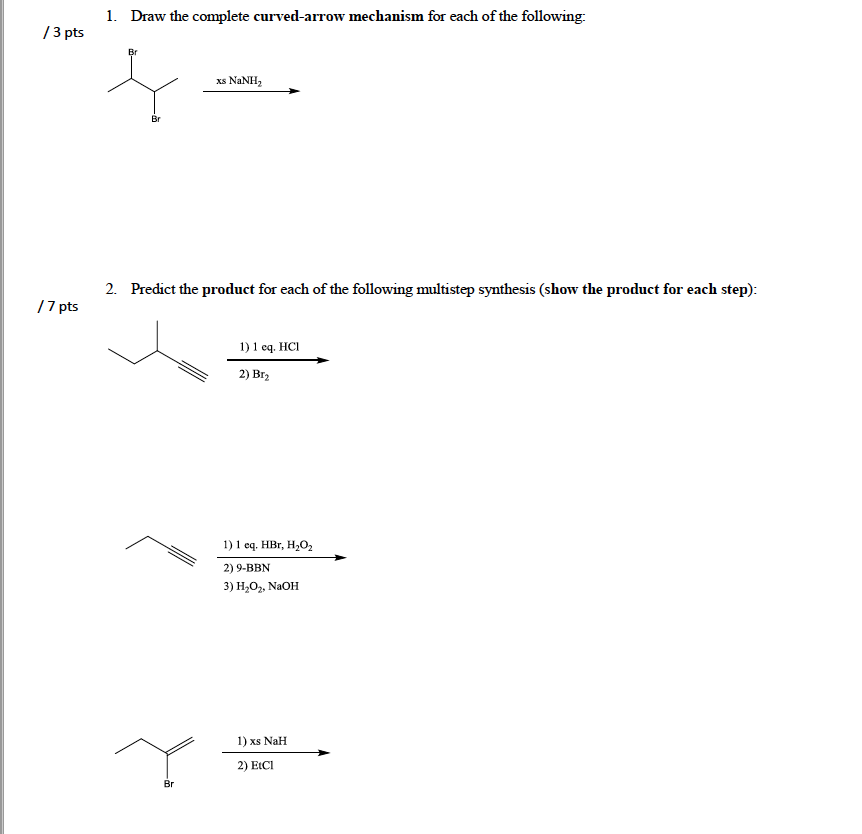 Solved 1. Draw the complete curved-arrow mechanism for each | Chegg.com