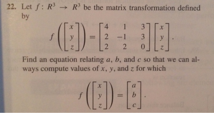 Solved Let f: R^3 rightarrow R^3 be the matrix | Chegg.com