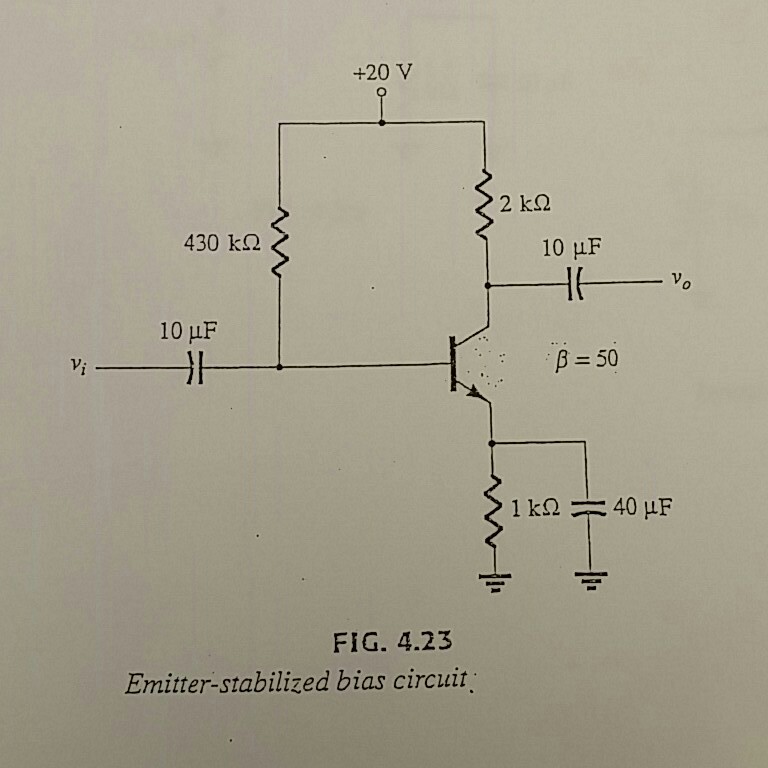 Solved for the emitter-bias network of fig 4.23 determine a) | Chegg.com