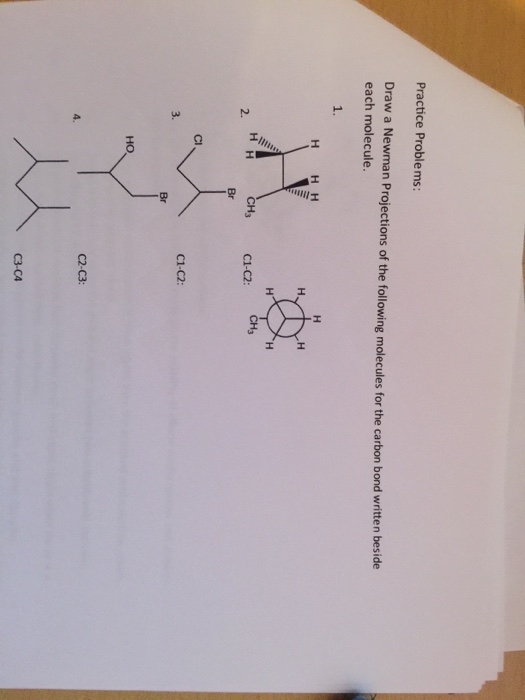 Solved draw a Newman projection For the following molecules | Chegg.com