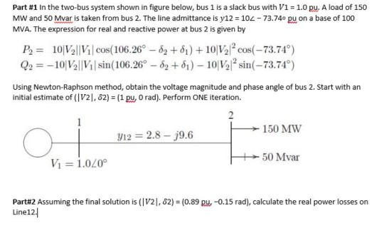 Solved In the two-bus system shown in figure below, bus 1 is | Chegg.com