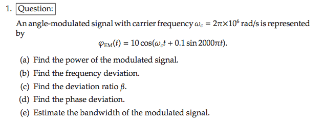 Solved An angle-modulated signal with carrier frequency | Chegg.com