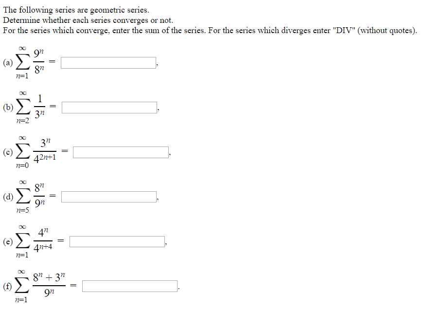 Solved The following series are geometric series Determine | Chegg.com Solved The following series are geometric series Determine | Chegg.com
