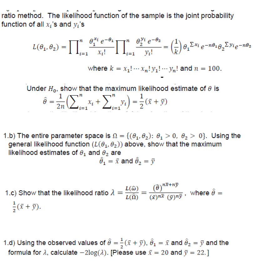 Solved The Likelihood Function Of The Sample Is The Joint
