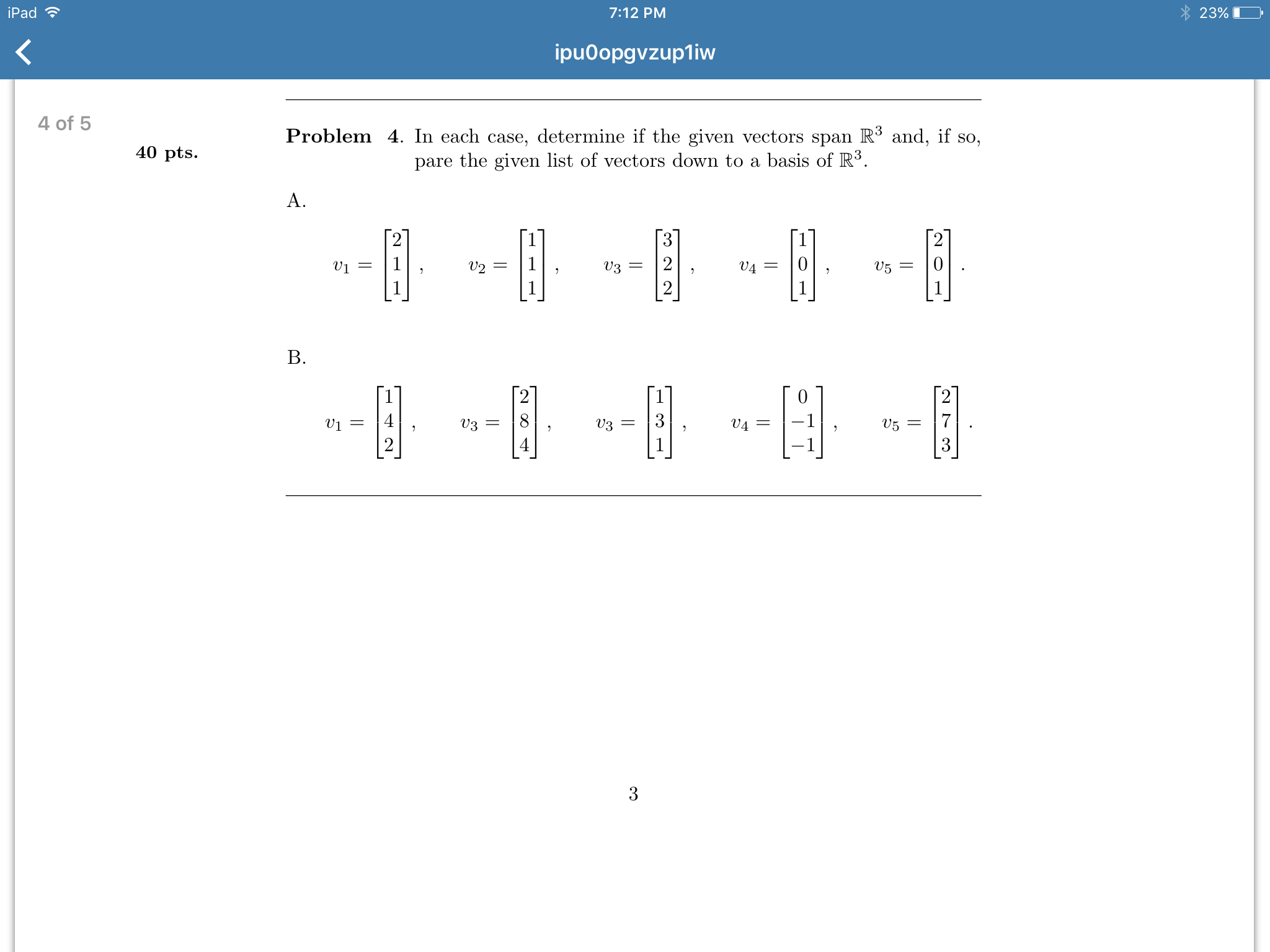 Solved In each case, determine if the given vectors span R^3 | Chegg.com