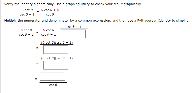Solved Verify The Identity Algebraically Use A Graphing