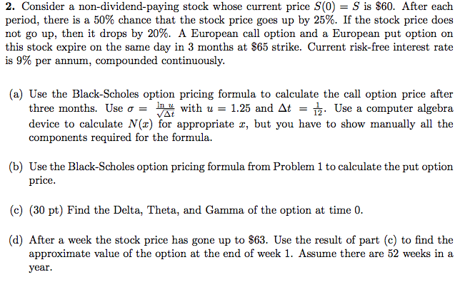 Consider a non-dividend-paying stock whose current | Chegg.com