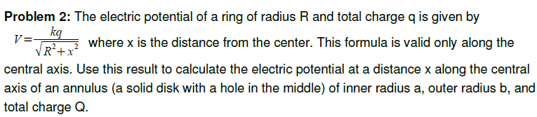 Solved Problem 2: The electric potential of a ring of radius | Chegg.com