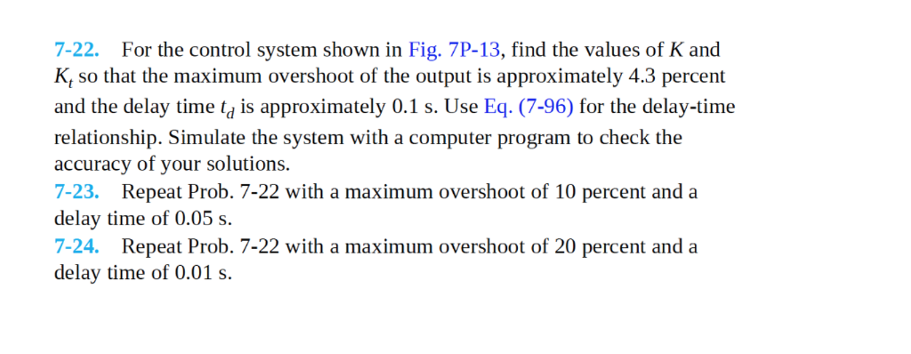 Solved 7-22. For the control system shown in Fig. 7P-13, | Chegg.com