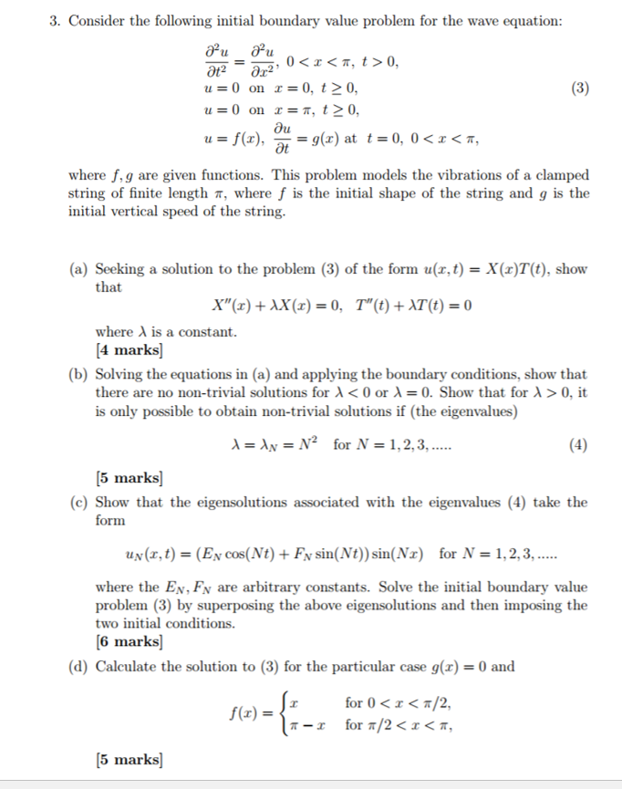 Solved Consider the following initial boundary value problem | Chegg.com