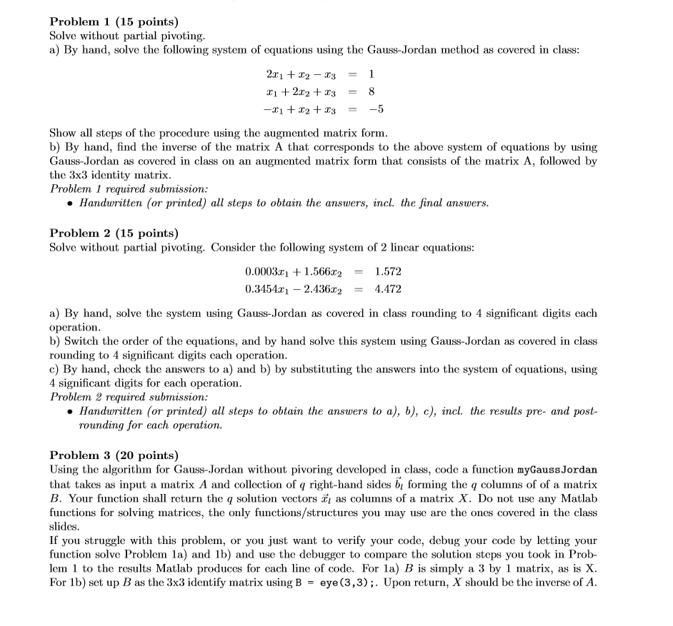 Solved Problem 1 (15 points) Solve without partial pivoting | Chegg.com