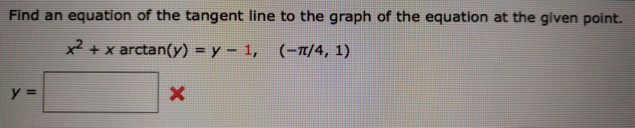 Solved find an equation of the tangent line to the graph of | Chegg.com