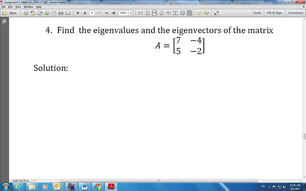 Solved Find the eigenvalues and the eigenvectors of the | Chegg.com