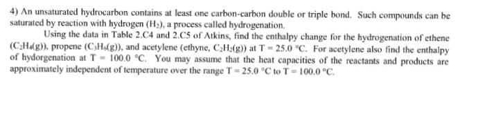 Solved An unsaturated hydrocarbon contains at least one | Chegg.com