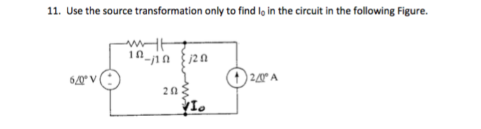 Solved Use the source transformation only to find I_0 in the | Chegg.com