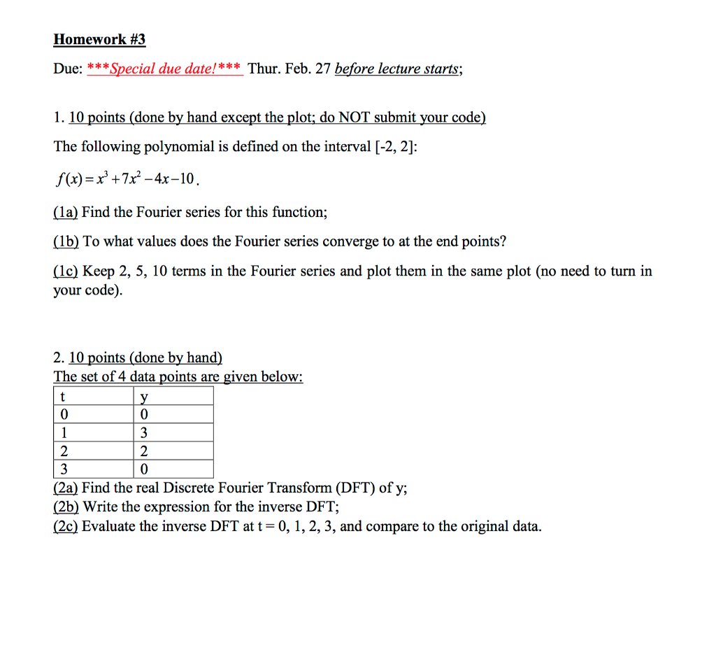 Solved Homework #3 Due: Special due date!*** Thur. Feb. 27 | Chegg.com