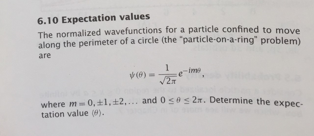 Solved 6 10 Expectation Values The Normalized Wavefunctions