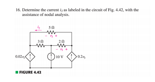 Solved 16. Determine the current i2 as labeled in the | Chegg.com