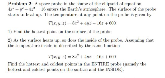Solved Problem 2: A space probe in the shape of the | Chegg.com