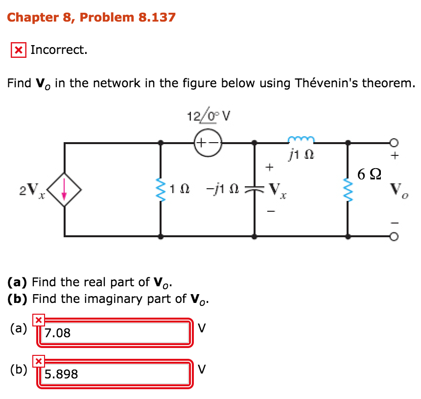 Solved Chapter 8, Problem 8.137 XIncorrect. Find Vo in the | Chegg.com