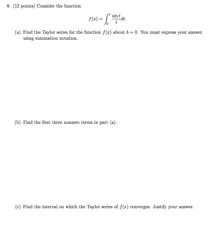Solved Consider the function f (x) = integral^x_0 sin t/t | Chegg.com