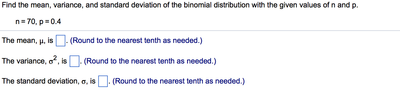 Solved Find the mean, variance, and standard deviation of | Chegg.com