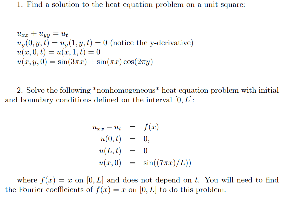 Solved Find a solution to the heat equation problem on a | Chegg.com