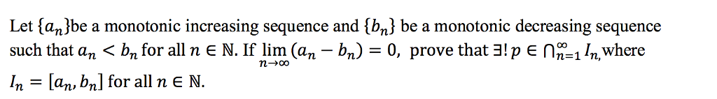 Solved Let {anJbe a monotonic increasing sequence and {b^) | Chegg.com