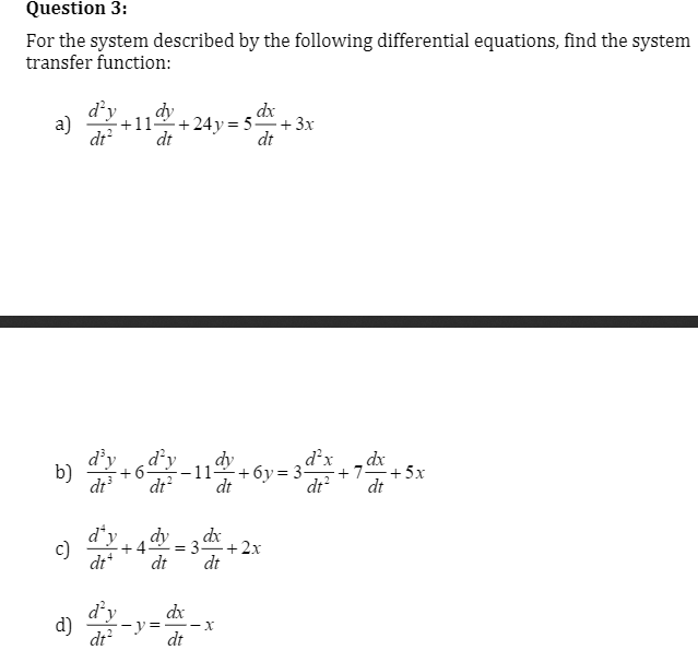 Solved For the system described by the following | Chegg.com
