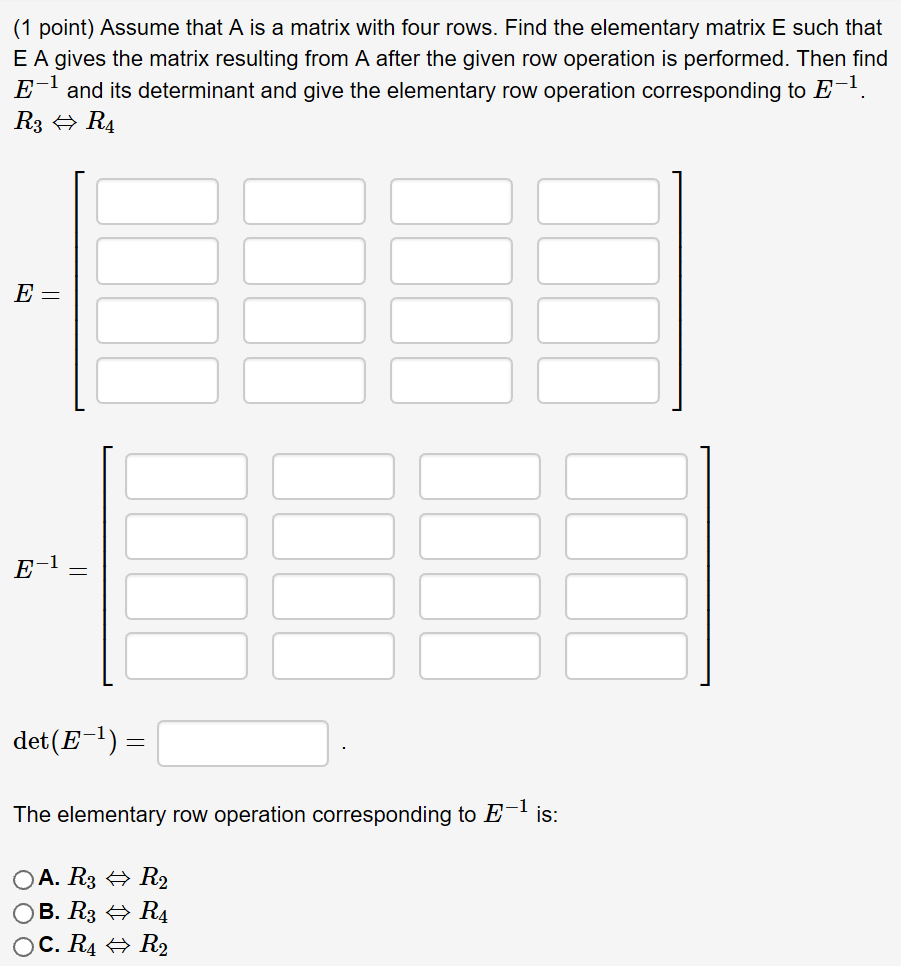 Solved (1 point) Assume that A is a matrix with four rows. | Chegg.com