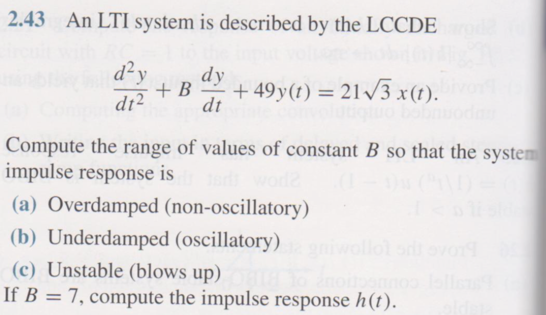 Solved An LTI system is described by the LCCDE d^2y/dt^2 + | Chegg.com