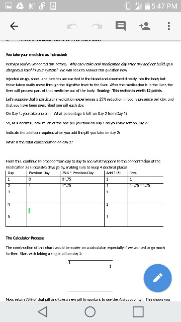 5:47 PM You take your medkdne as Instructed | Chegg.com