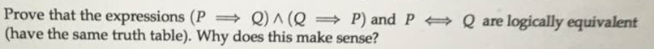 Solved Prove that the expressions (P double arrow Q)n-ary | Chegg.com