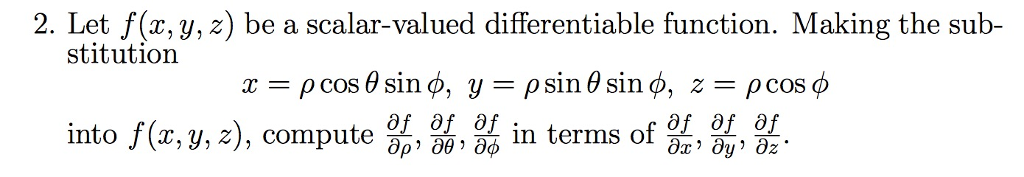 Solved Let f(x, y, z) be a scalar-valued differentiable | Chegg.com