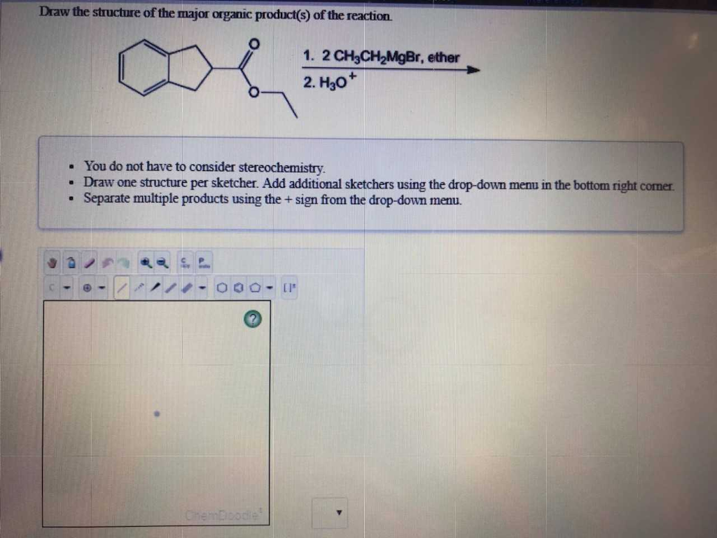 Solved Draw The Structure Of The Major Organic Product S Of