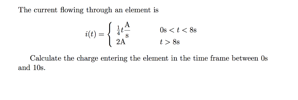 Solved The current flowing through an element is i(t) = | Chegg.com