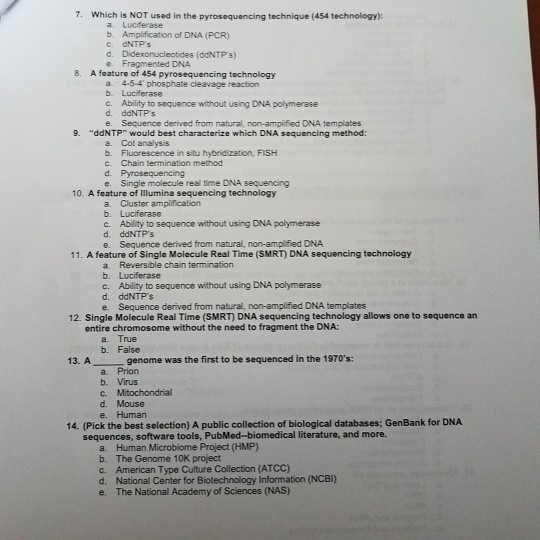 Solved Which is NOT used in the pyrosequencing technique | Chegg.com