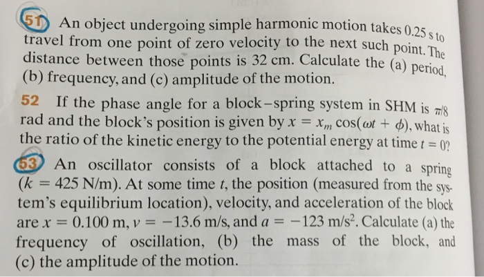Solved An object undergoing simple harmonic motion takes | Chegg.com