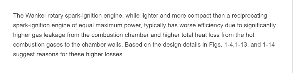 Solved The Wankel rotary spark-ignition engine, while | Chegg.com