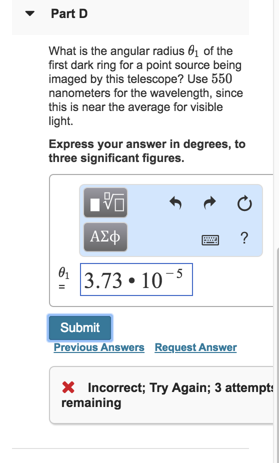 Solved Part D What is the angular radius ?| of the first | Chegg.com