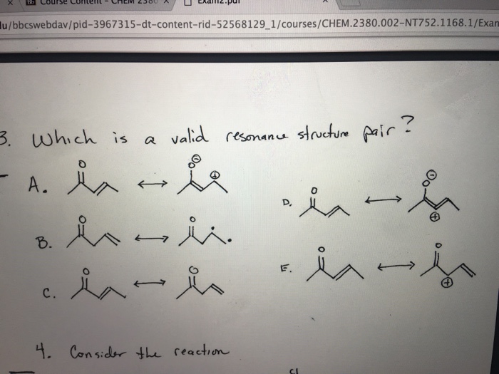 Solved Which is a valid resonance structure pair? A. B. | Chegg.com