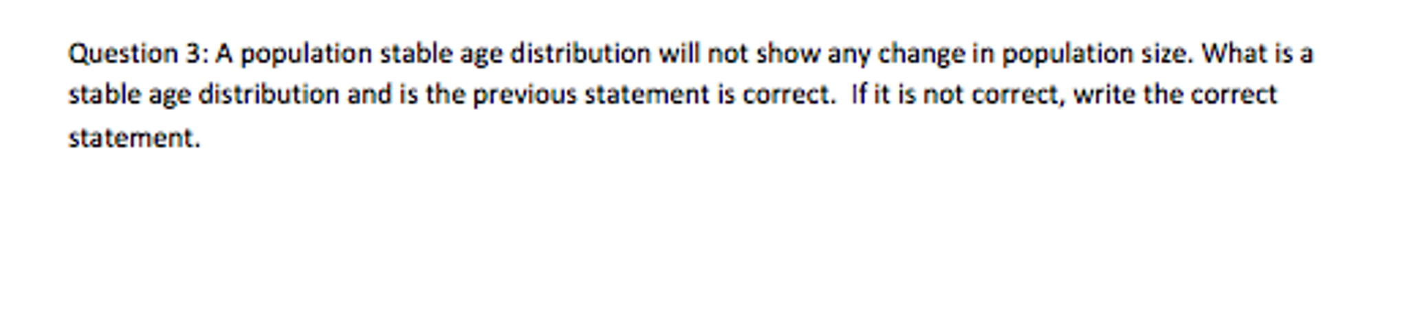 Solved A population stable age distribution will not show | Chegg.com